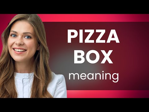 "Pizza Box" Unboxed: A Delicious Dive into English!