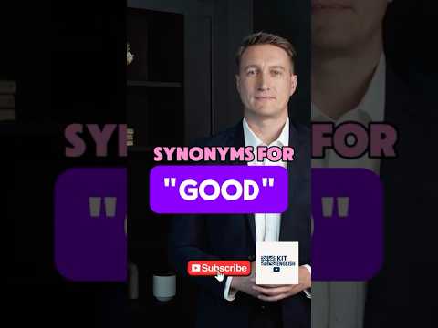 Synonyms for good #americanenglish #learnenglish #easyenglisheveryday #synonyms #englishforbeginners