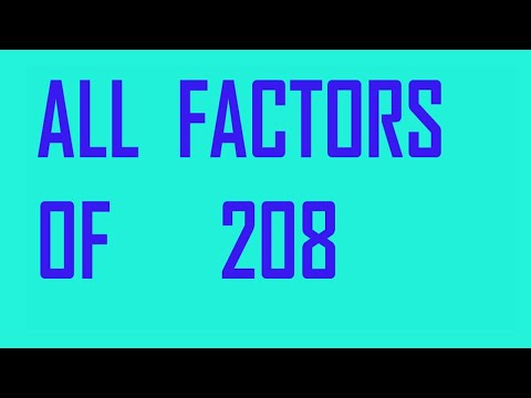 All the factors of 208 By prime factorization method