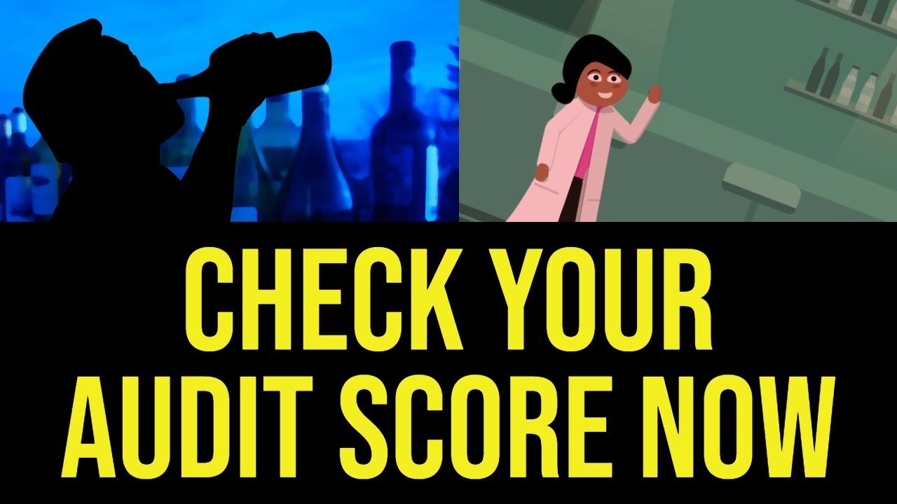 Am I an Alcoholic? | Alcohol Use Disorders Identification test (AUDIT)