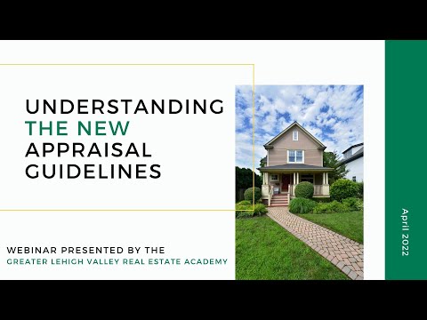 Webinar: Understanding the New Fannie Mae Appraisal Guidelines