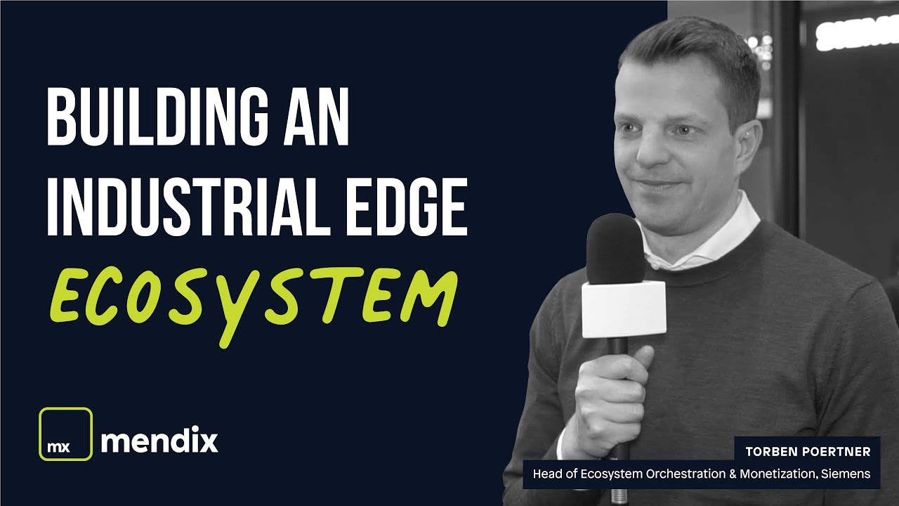 Building an Industrial Edge Ecosystem