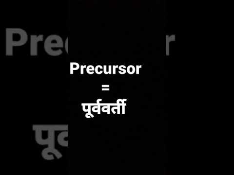 precursor meaning in hindi and its parts of speech and its pronunciation