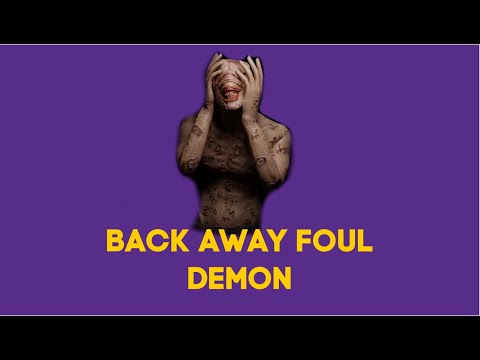 Steam Community :: Video :: Back away Foul Demon