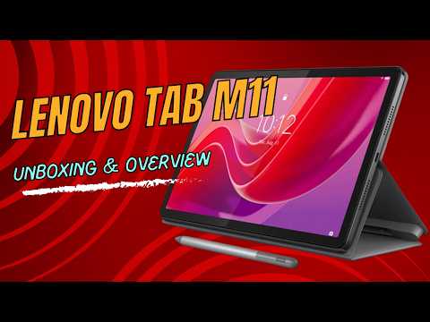 Lenovo Tab M11 128GB with Folio & Stylus!  Unboxing and Overview!  A good Budget tablet.