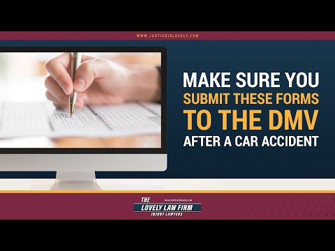 Make Sure You Submit These Forms To The DMV After A Car Accident