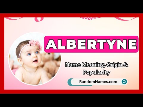 Albertyne - Baby Girl Name Meaning, Origin & Popularity - RandomNames.com