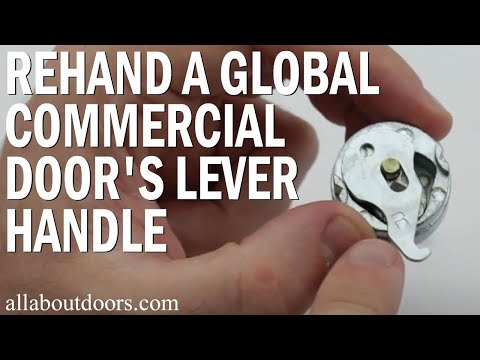 How to Rehand a Global Commercial Door's Lever Handle