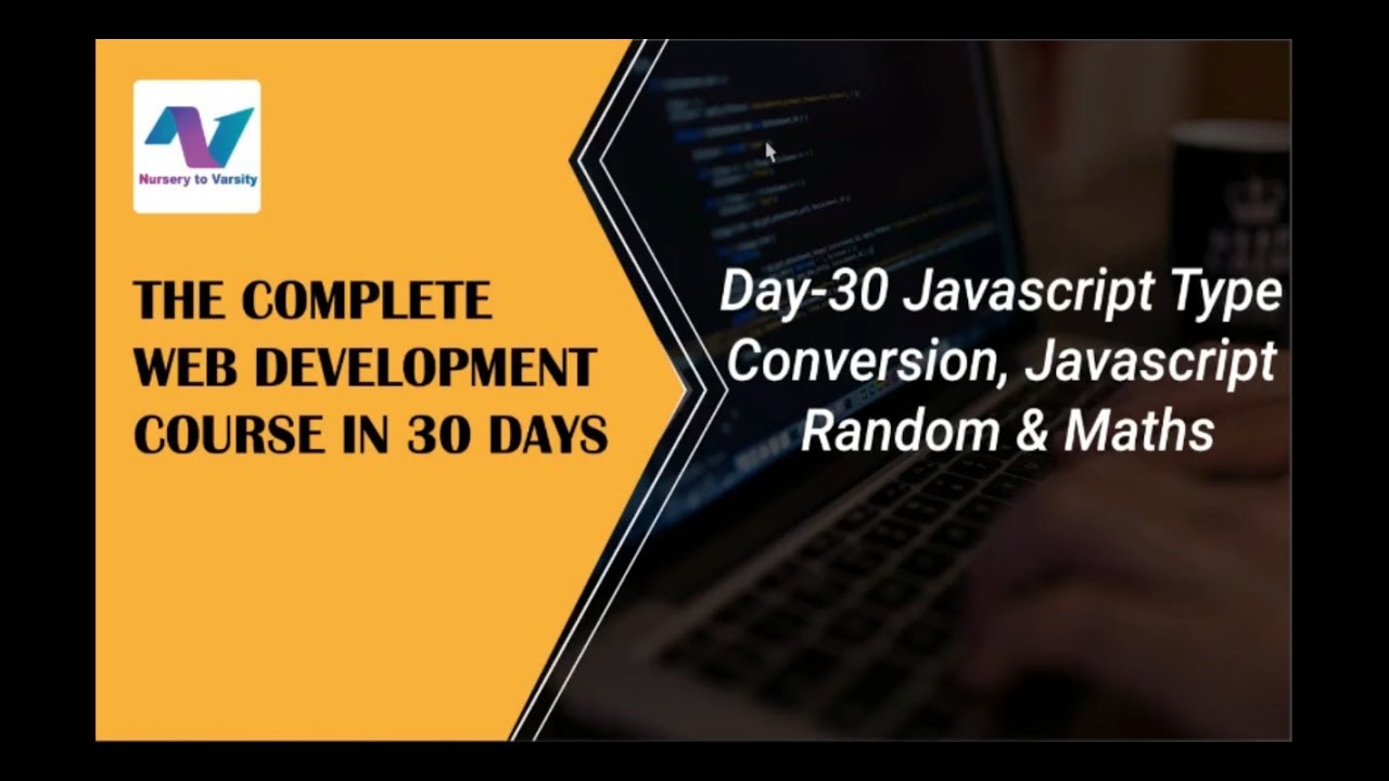 Javascript Type Conversion | Javascript Math Object | Random | Web Development Tutorials