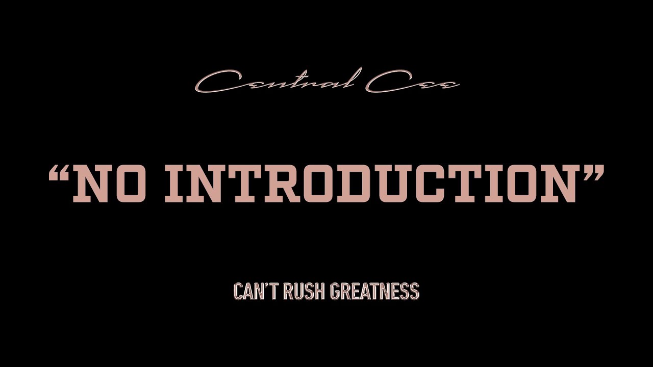 Lyrics & Translations of NO INTRODUCTION by Central Cee | Popnable