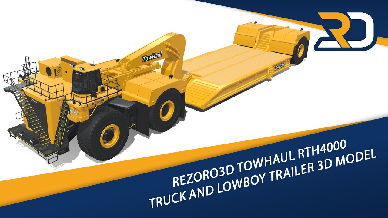 TowHaul RTH4000 Truck & LowBoy Trailer 3D Model | Ultra-Detailed Mining Transport by Rezoro3D
