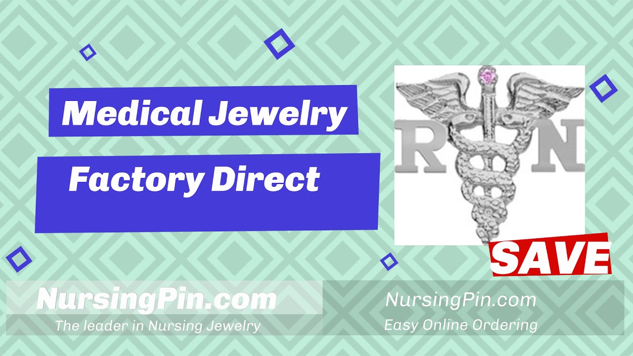 Big Savings on Quality Nursing Pins and Medical Jewelry