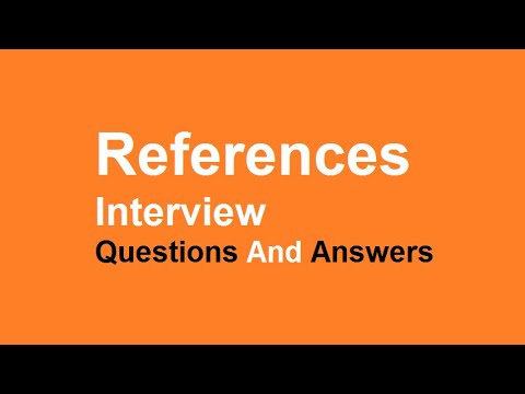 References Interview Questions And Answers