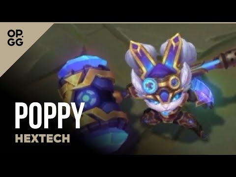 Hextech Poppy skins