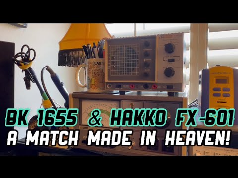 BK1655 & Hakko FX-601? A Match Made In Heaven!