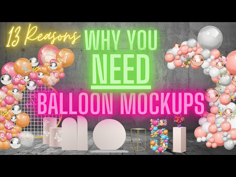 13 Reasons Why Canva Balloon Mockups are Useful