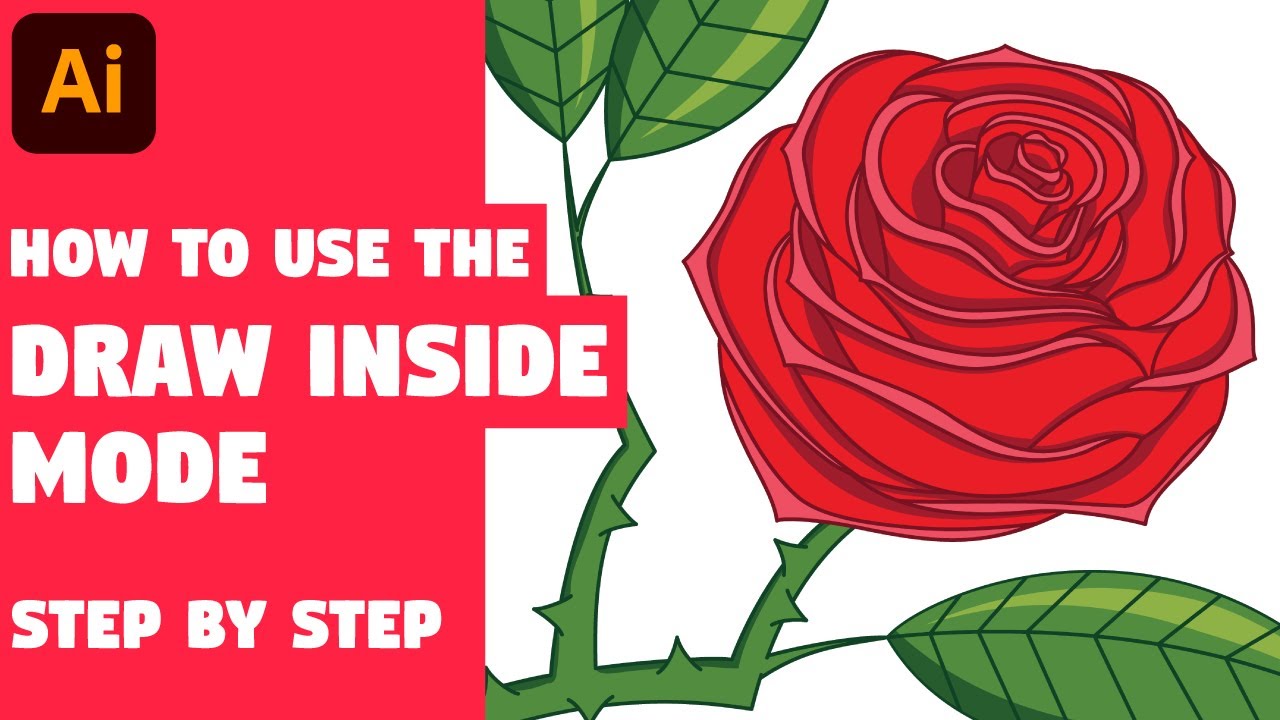 How to use DRAW INSIDE Mode | Illustrator Tutorial (how to Draw a Rose)