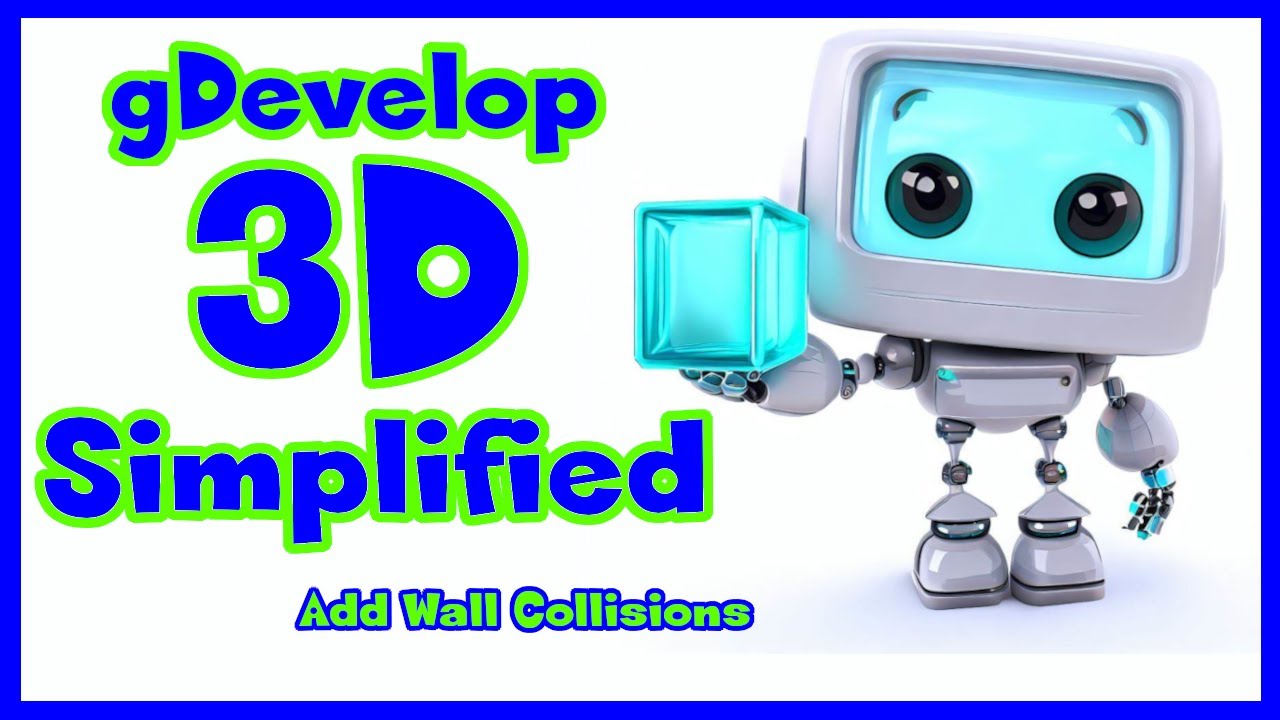 gDevelop 3D - Add Wall Collisions (part 09)