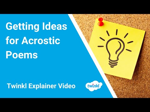 How To Get Ideas For Acrostic Poems