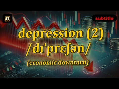 [n] Depression meaning (economic downturn) with 5 examples