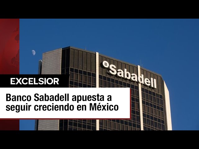 Banco Sabadell lanza banca personal en México