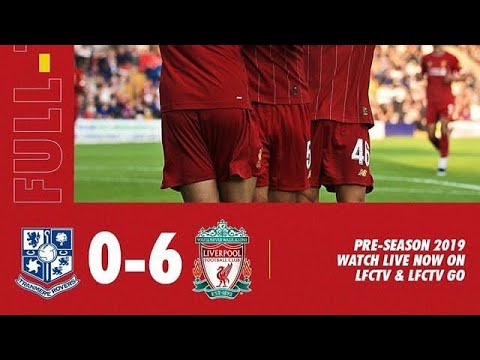 Tranmere Rovers vs Liverpool 0-6 All Goals & Highlights 11_07_2019 HD
