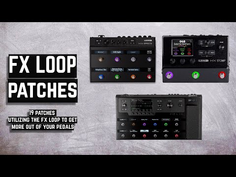 FX Loop Patches for Line 6 Helix, HX Stomp, HX Effects – Do Noise