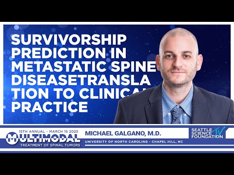 Survivorship Prediction in Metastatic Spine Disease - Michael Galgono, M.D.