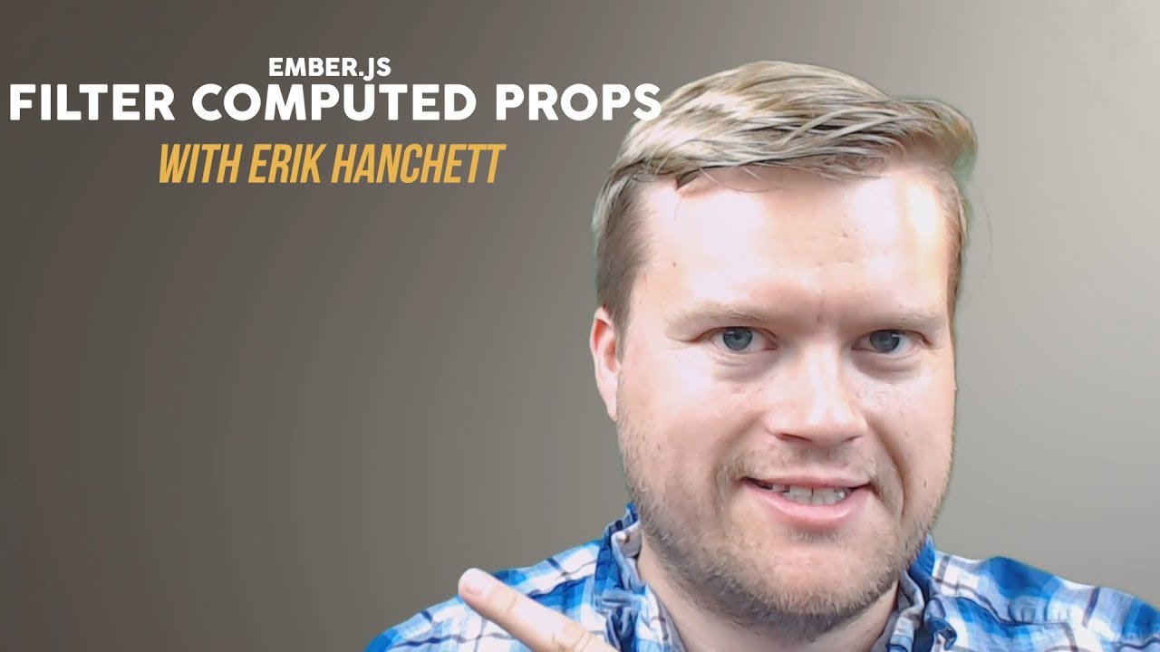 Learning Ember.js Filter and FilterBy With Computed Properties