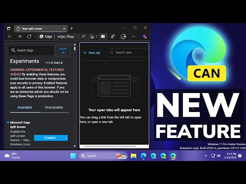 Big Feature added to Microsoft Edge - Split Screen (How to Enable)