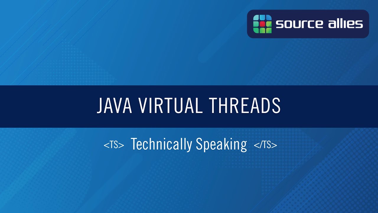 Java Virtual Threads | Technically Speaking