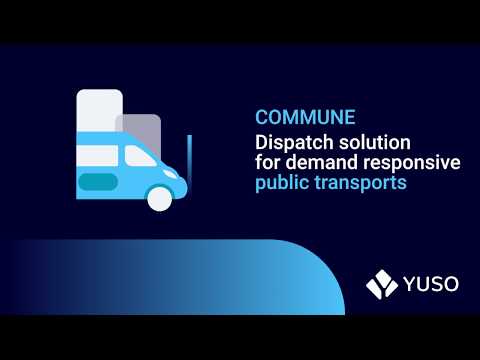 Commune, cutting-edge dispatch solution for public transport