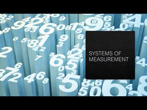SYSTEMS OF MEASUREMENT
