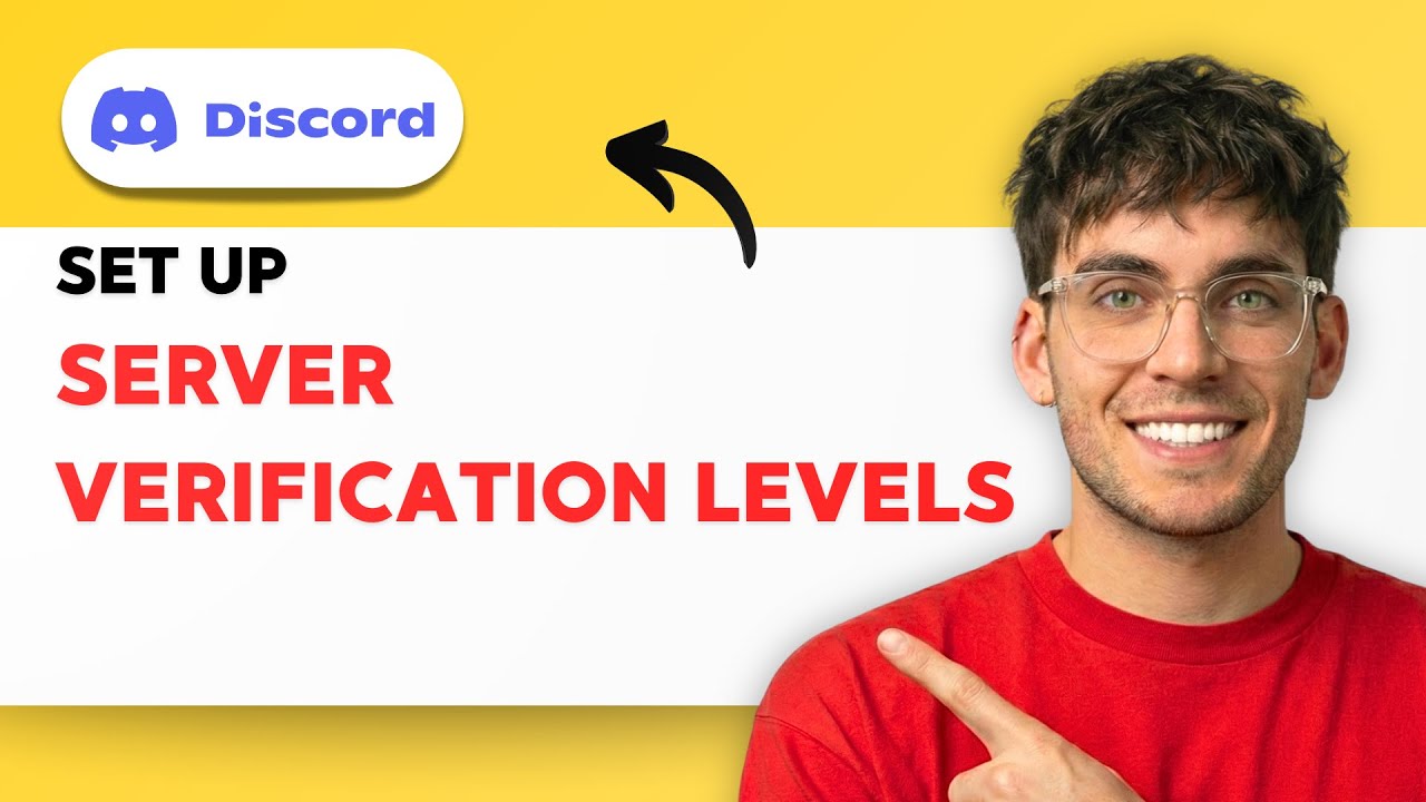 How to Set Up Server Verification Levels in Discord [2026 Full Guide]