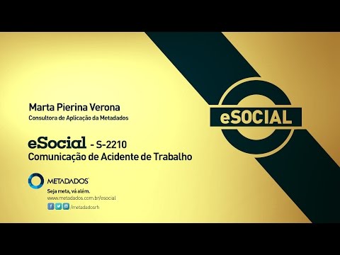 eSocial - S-2210 Comunicação de Acidente de Trabalho