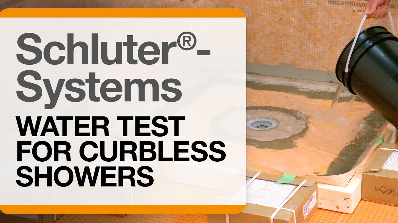 How to Water Test a Curbless Shower