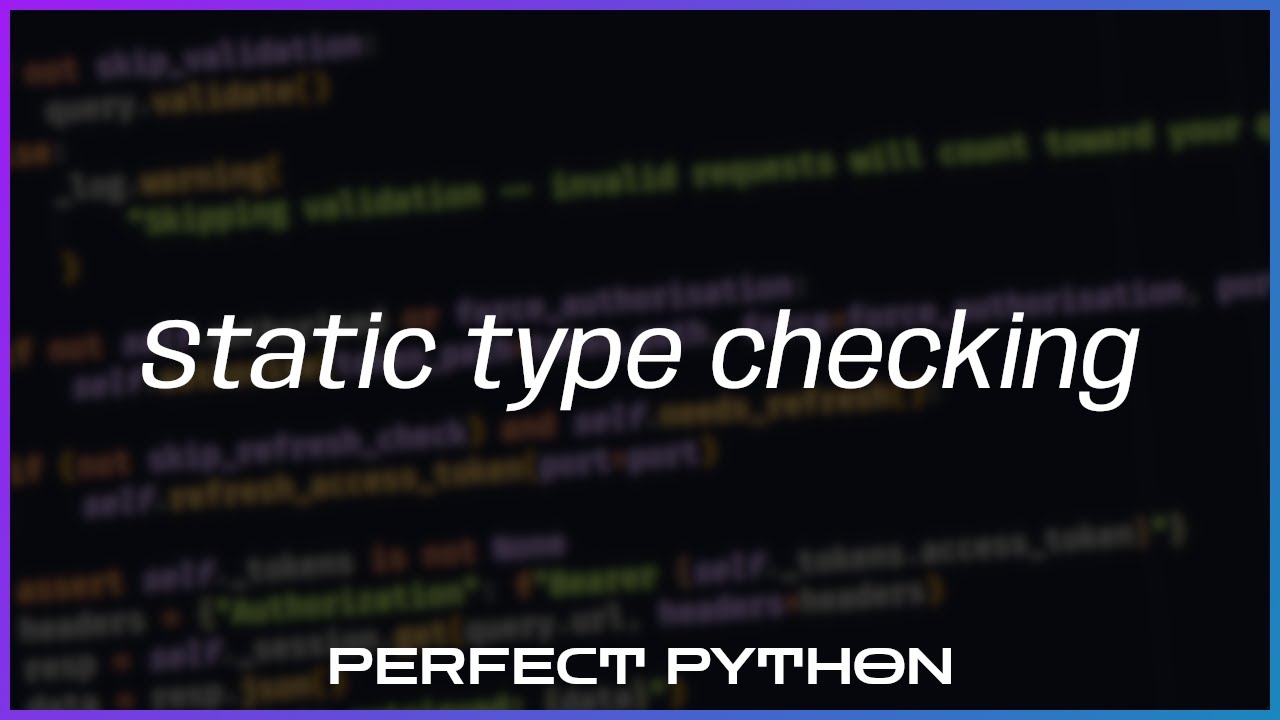 Static type checking with Mypy — Perfect Python
