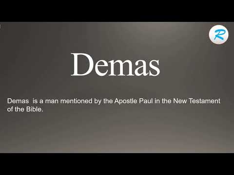 How to pronounce Demas