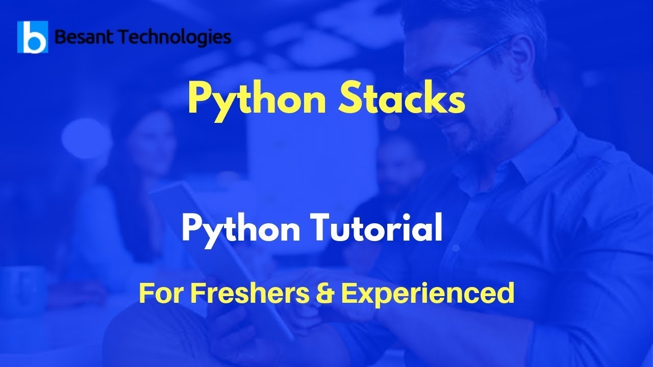 Python Stack | Python Tutorial For Beginners