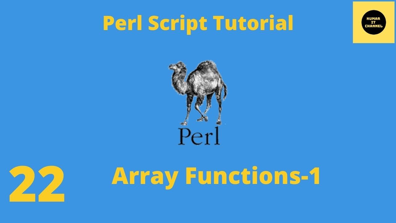 Array Functions in Perl - Perl Script Basics Tutorial - Part 22