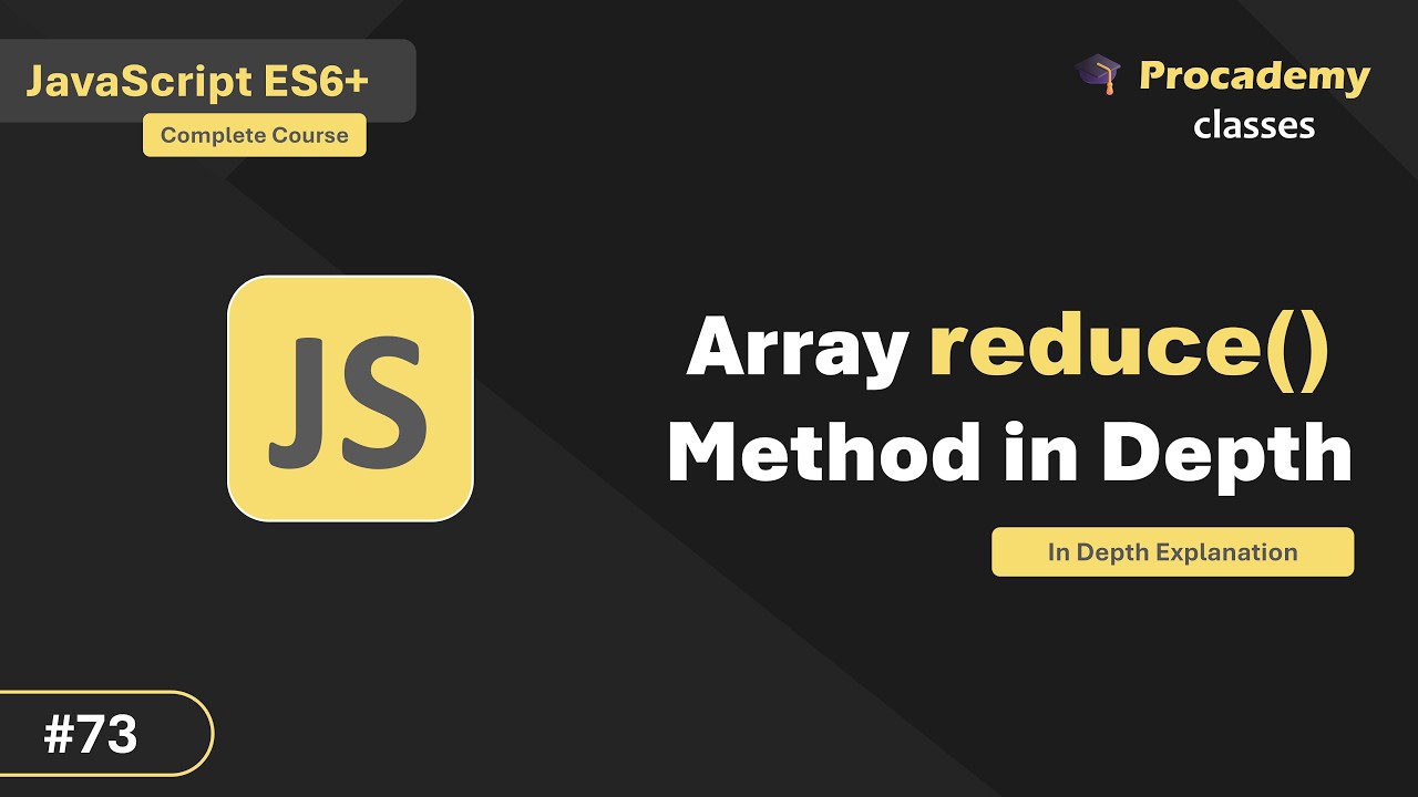 JavaScript reduce() Method Explained: The Ultimate Guide to Accumulating Data (#73)