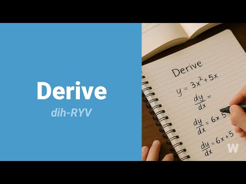 How to Pronounce Derive?