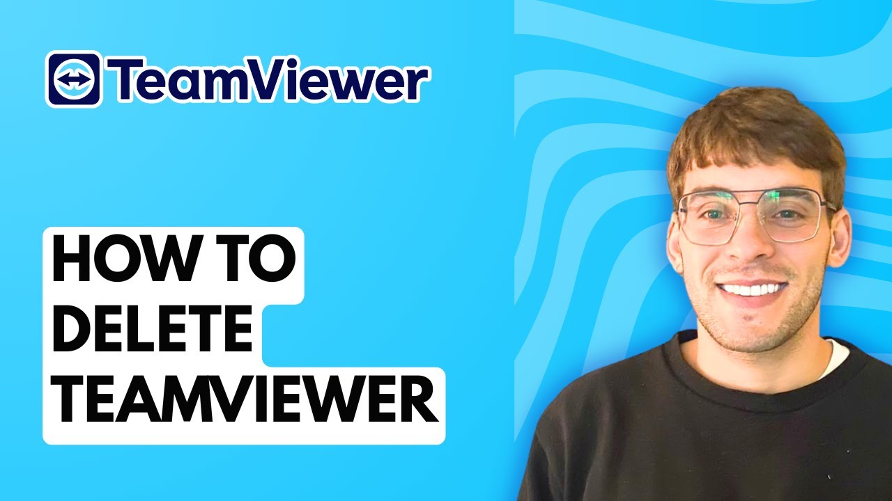 How to Delete Teamviewer [2026 Full Guide]