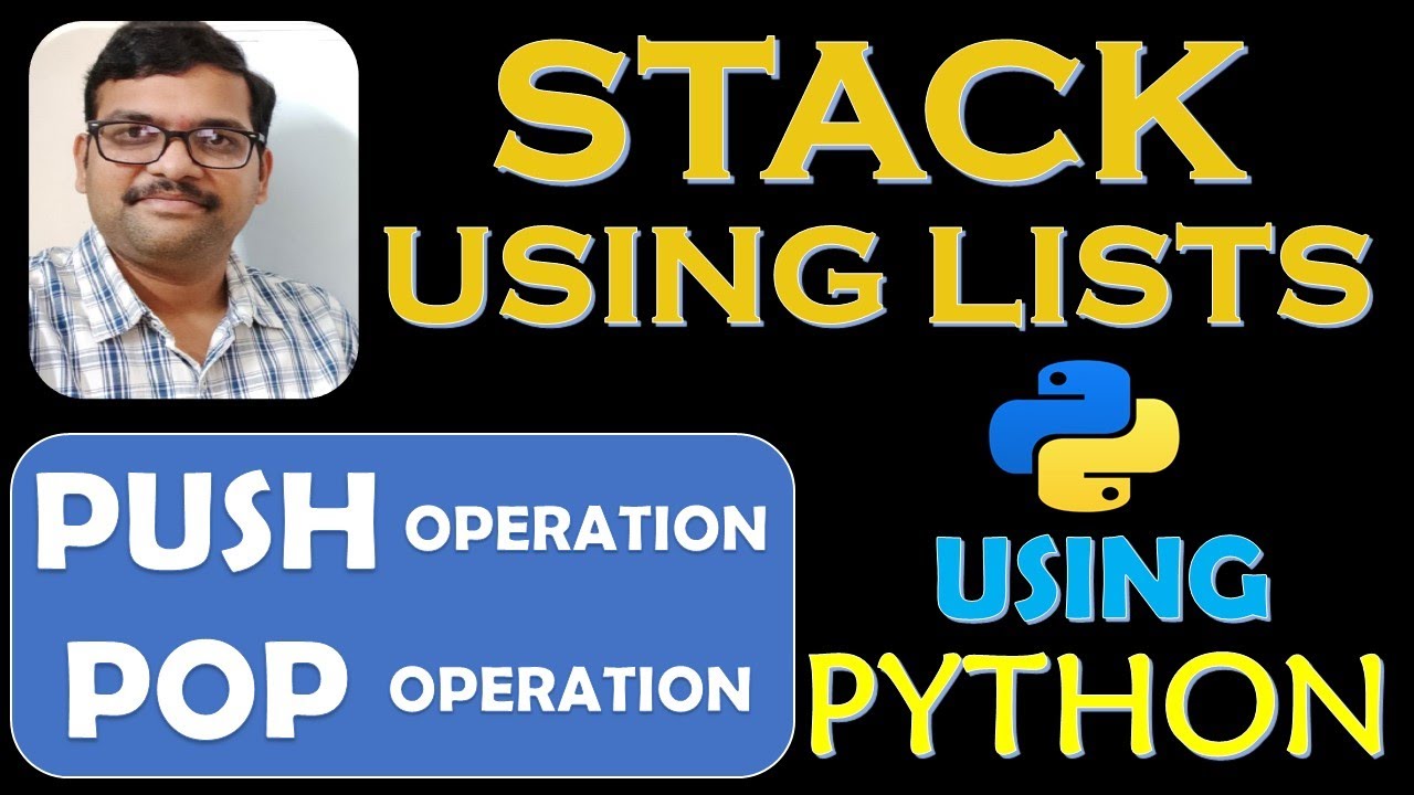 STACK IMPLEMENTATION USING LISTS IN PYTHON || STACK OPERATIONS || PUSH , POP || DSA USING PYTHON
