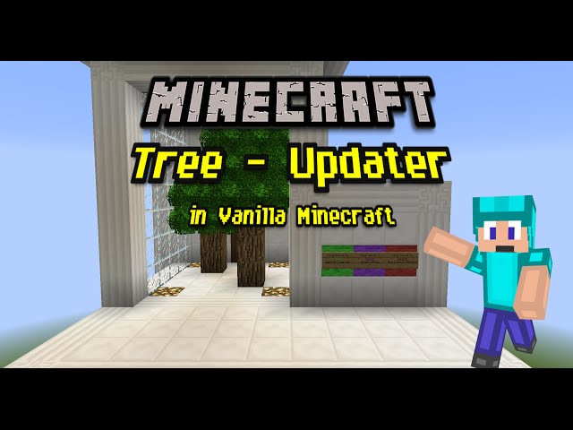 Vanilla Minecraft :"Tree-Updater" -3D leaves in Vanilla- Minecraft Map