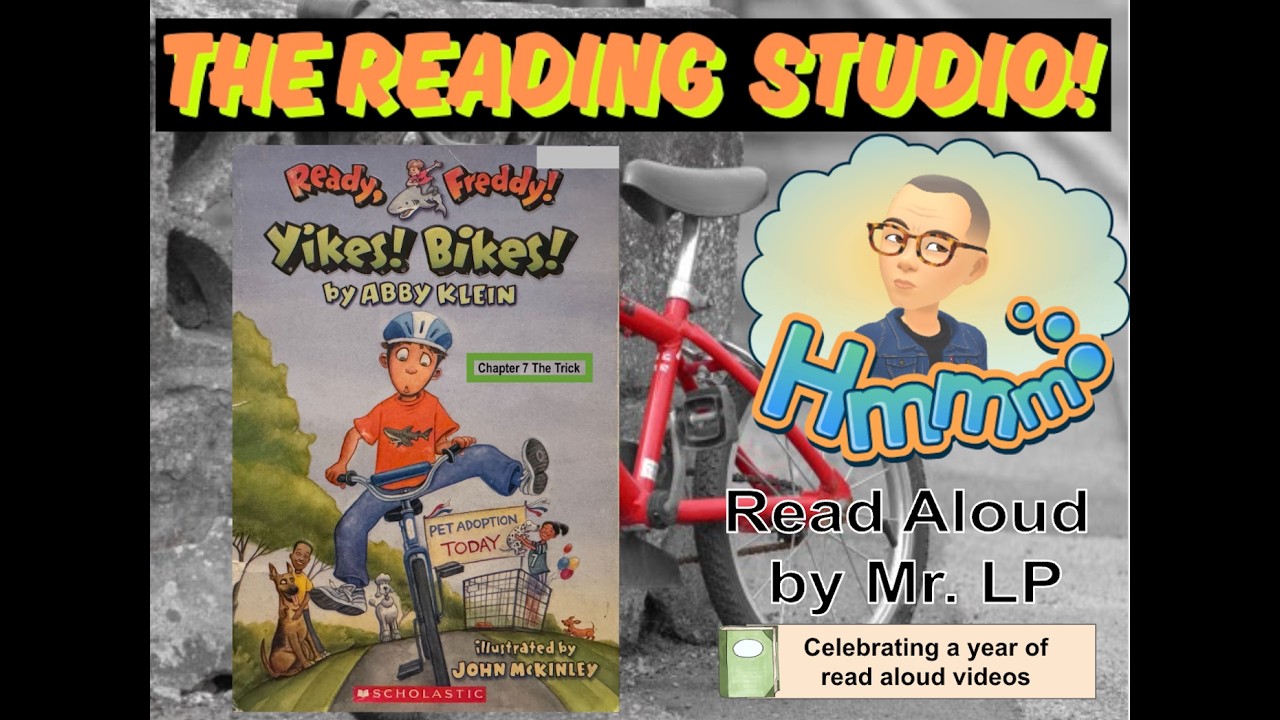 Ready Freddy, Yikes! Bikes! Chapter 7
