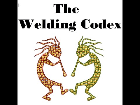 Welding Codex Episode 1 Just Weld It