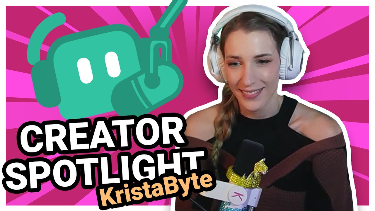 Streamlabs Creator Spotlight - KristaByte