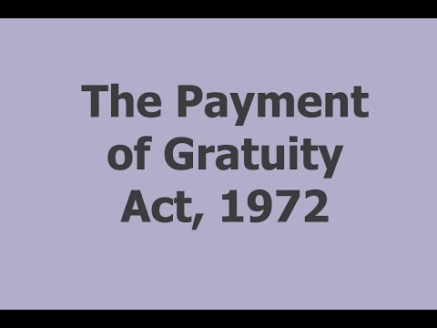 The Payment Of Gratuity Act, 1972