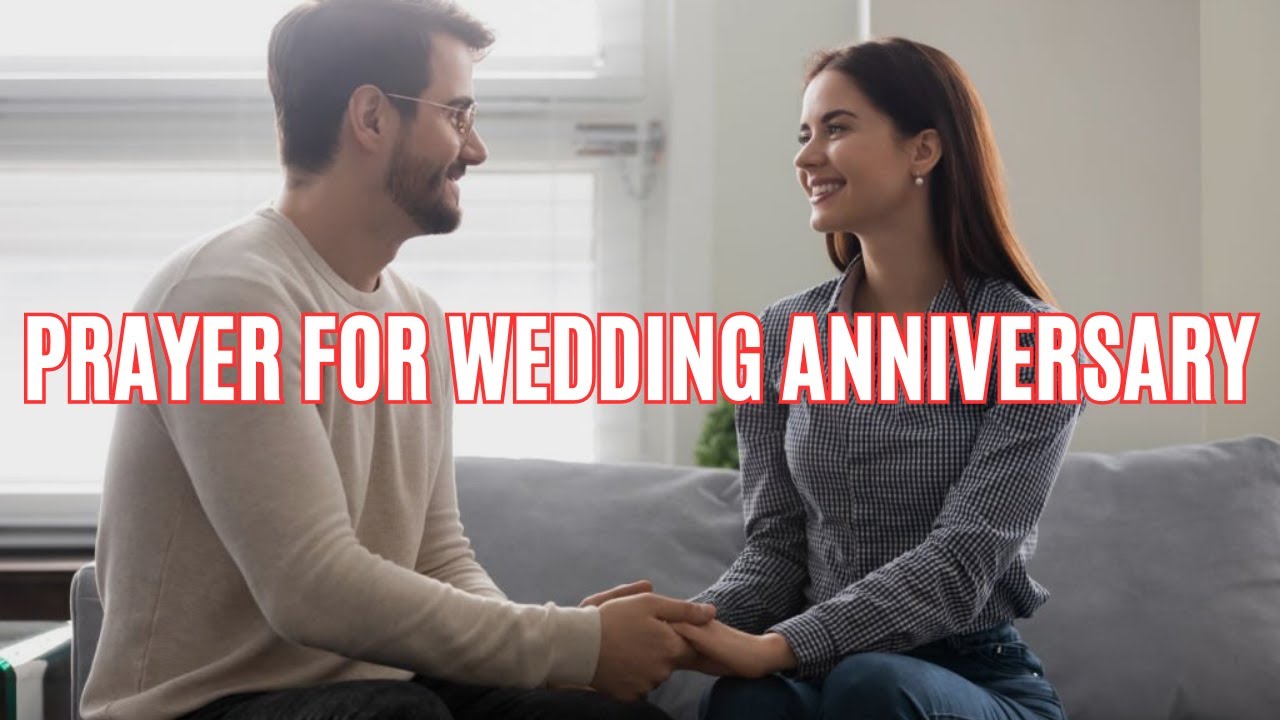 Prayer For Wedding Anniversary | Wedding Anniversary Prayer
